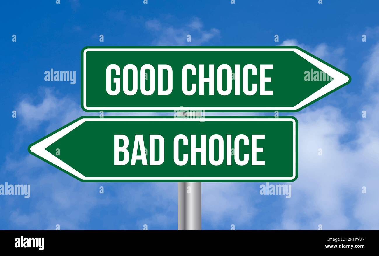 Bad choice hi-res stock photography and images - Alamy