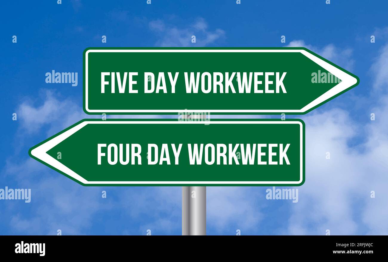 Five day workweek or four day workweek road sign on blue sky background Stock Photo - Alamy