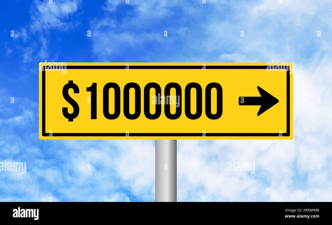 $1000000 road sign on blue sky background Stock Photo - Alamy