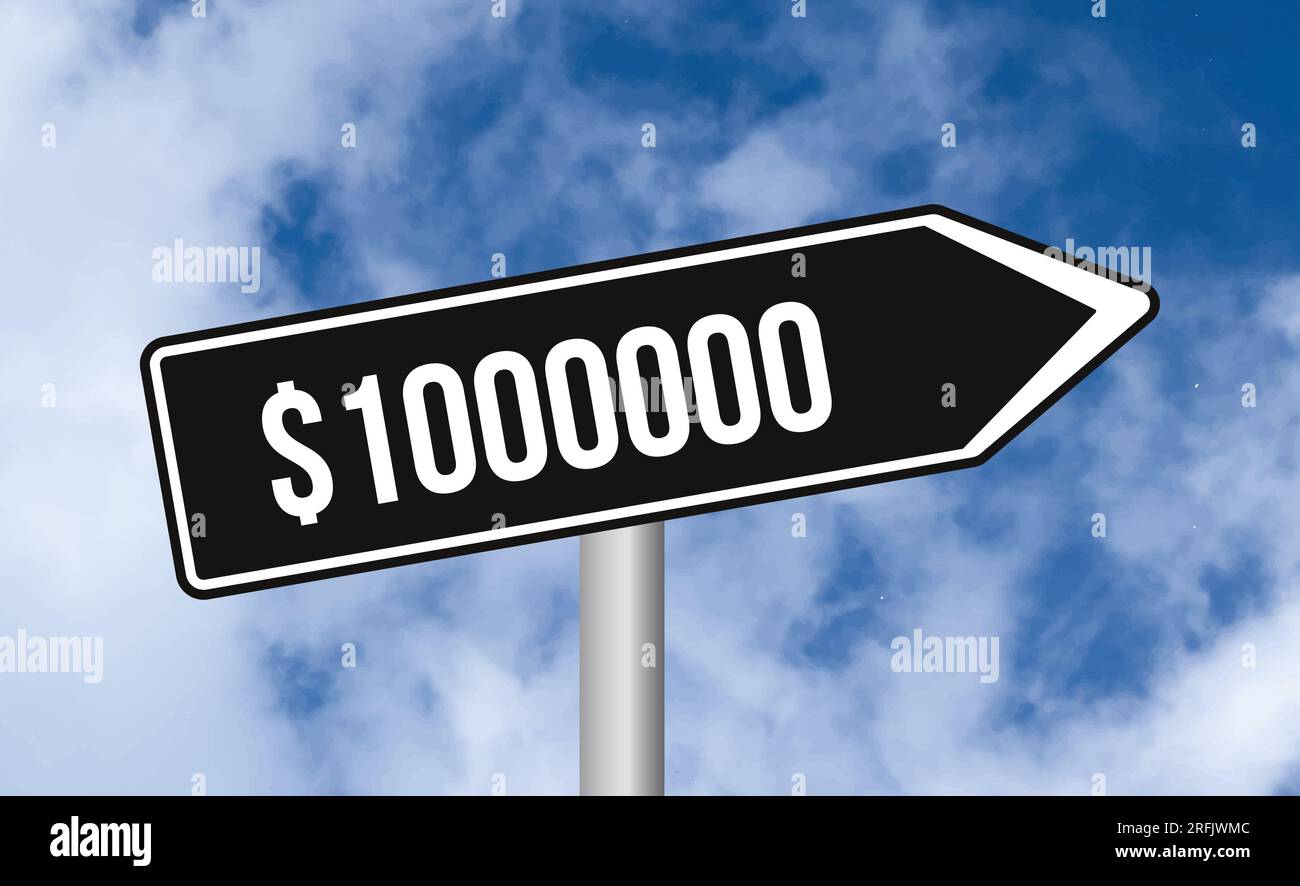 $1000000 road sign on blue sky background Stock Photo - Alamy