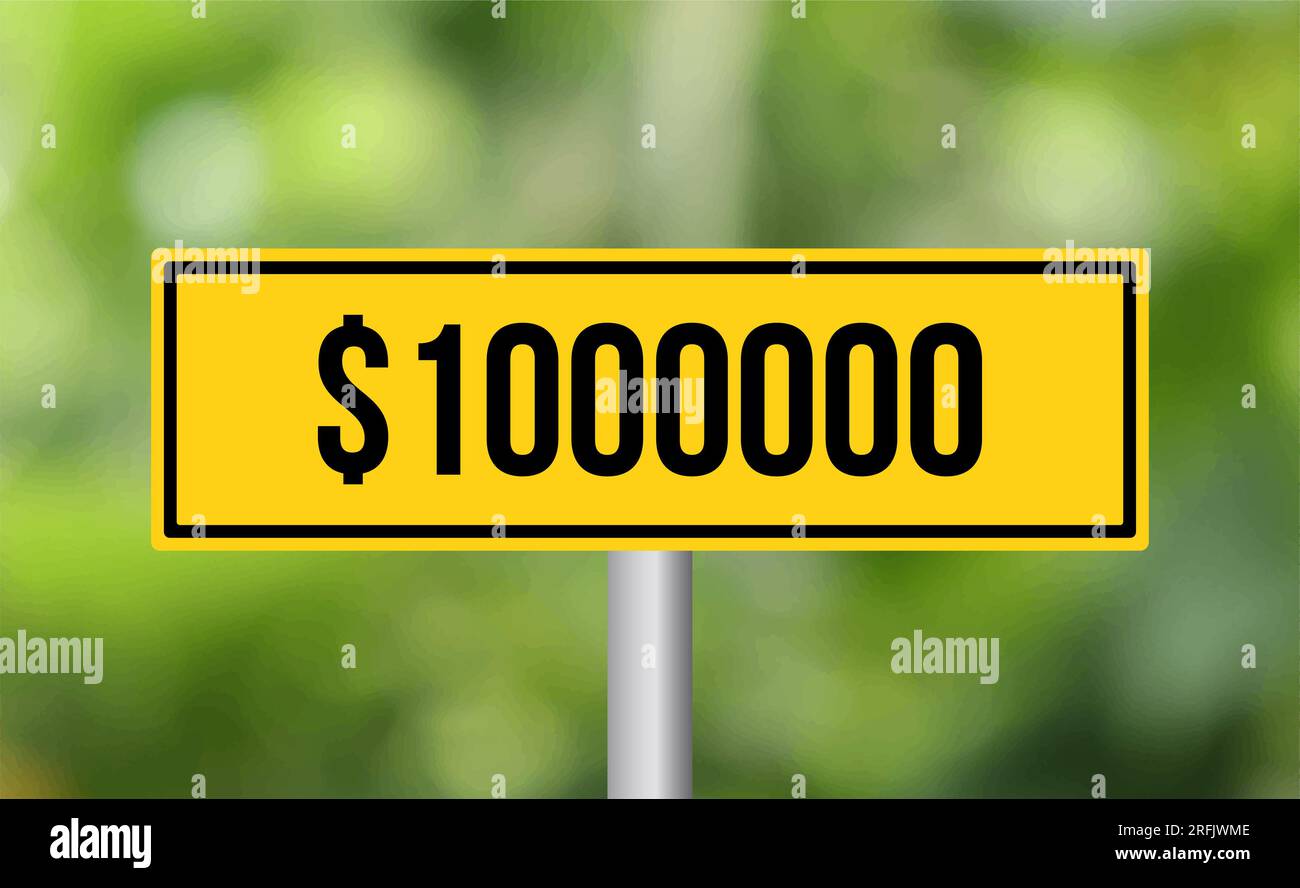 $1000000 road sign on blur background Stock Photo - Alamy