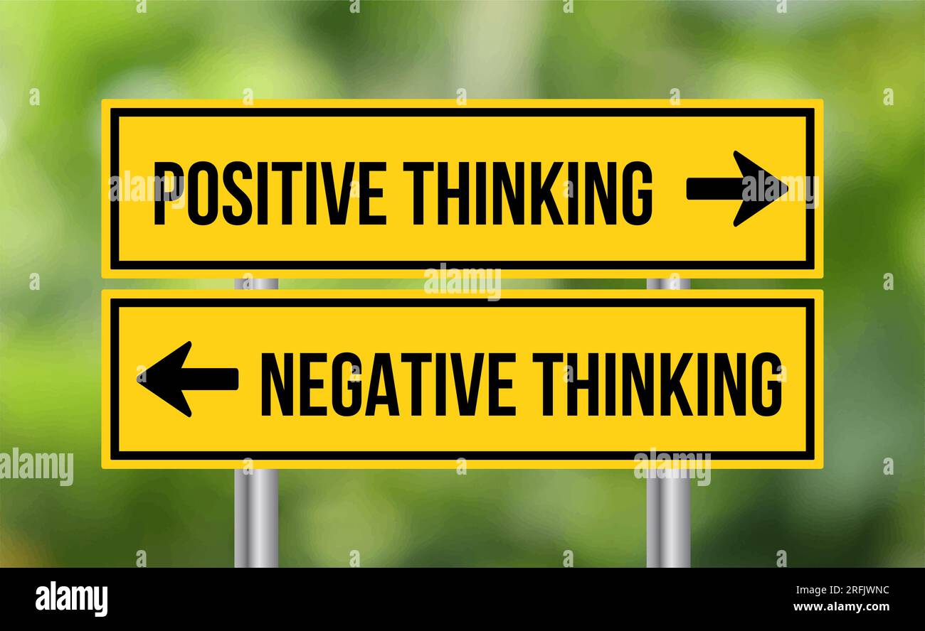 Positive thinking or negative thinking road sign on blur background ...