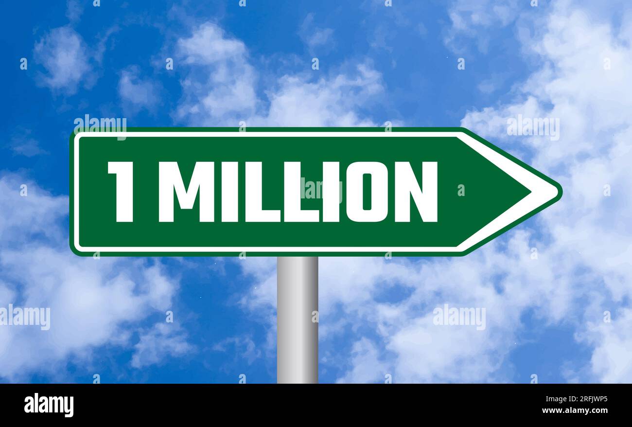 1 million sign hi-res stock photography and images - Alamy