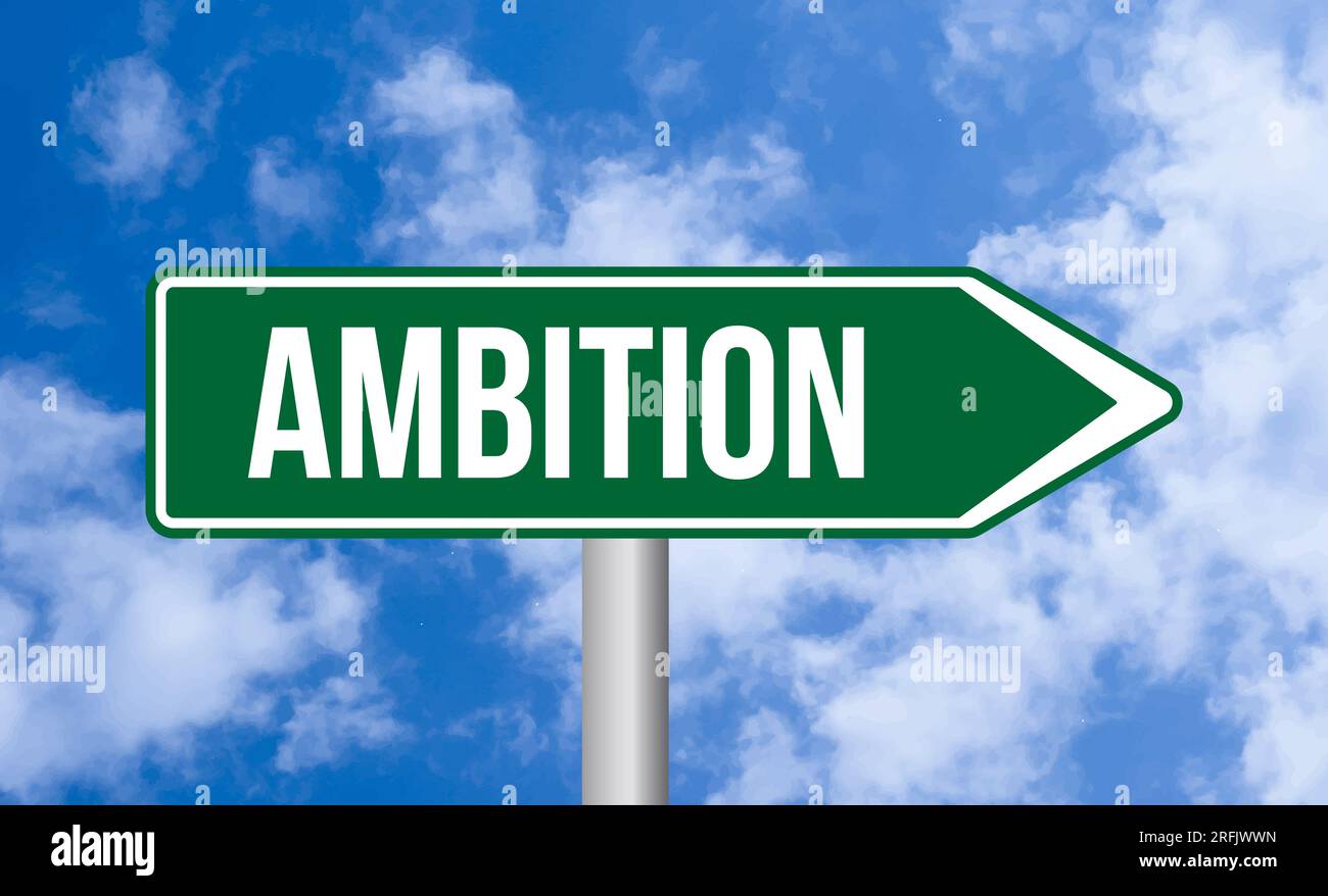 Ambition road sign on sky background Stock Photo - Alamy
