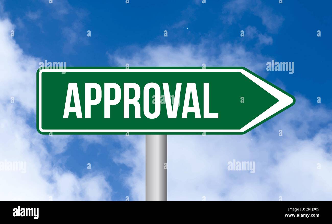 Approval road sign on sky background Stock Photo - Alamy