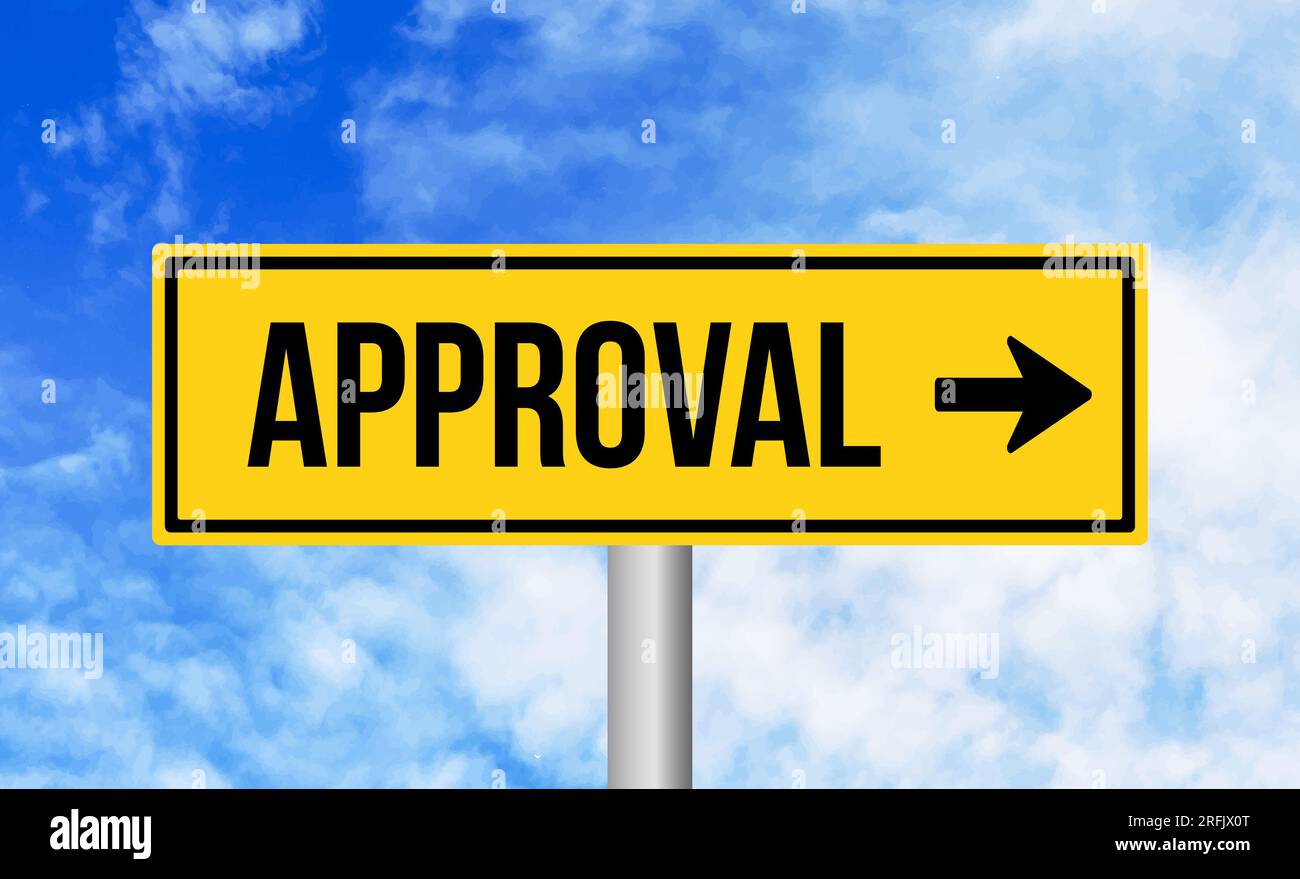 Approval road sign on sky background Stock Photo - Alamy