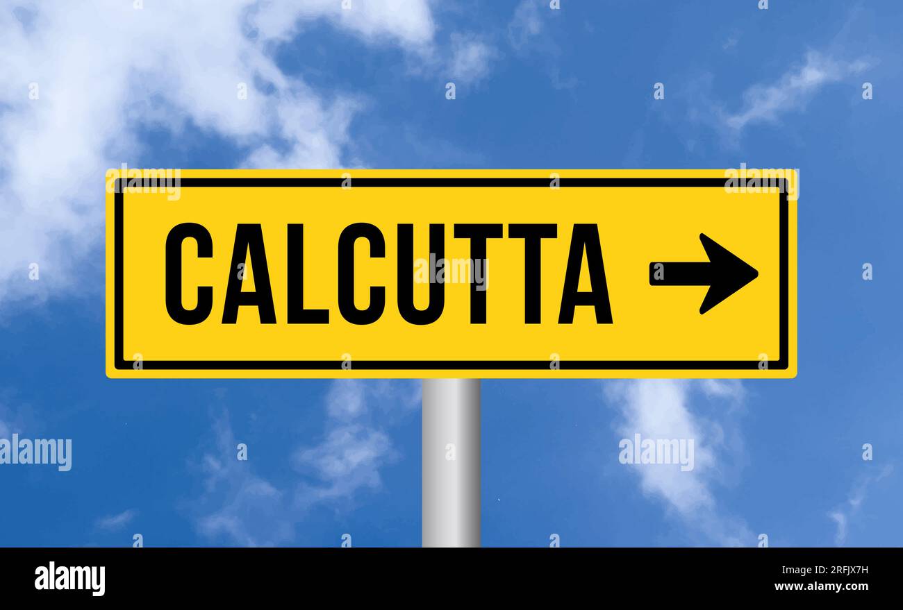 Calcutta road sign on sky background Stock Photo - Alamy