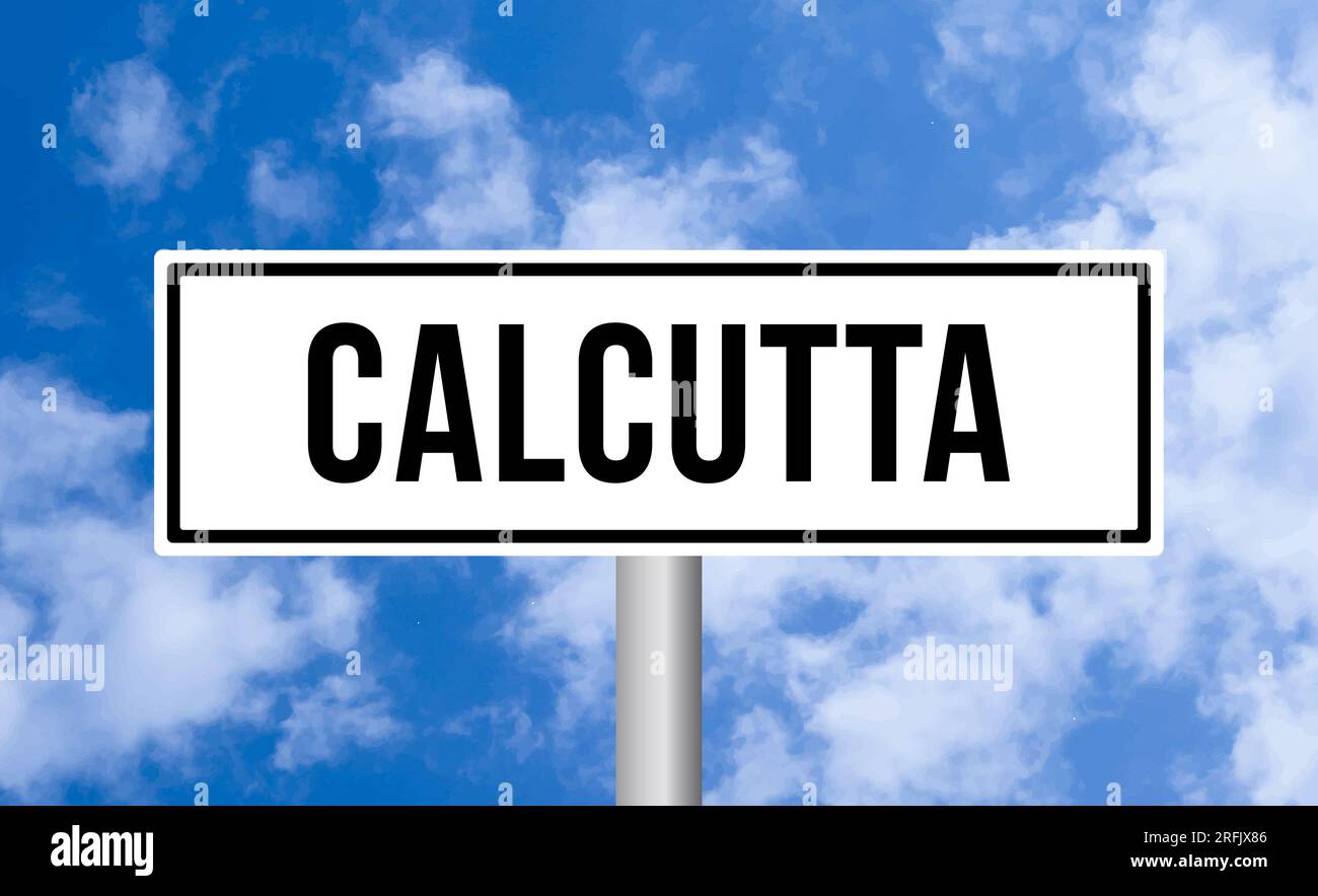 Calcutta road sign hi-res stock photography and images - Alamy