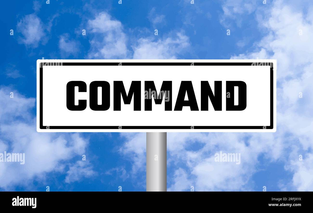 Command road sign on sky background Stock Photo - Alamy