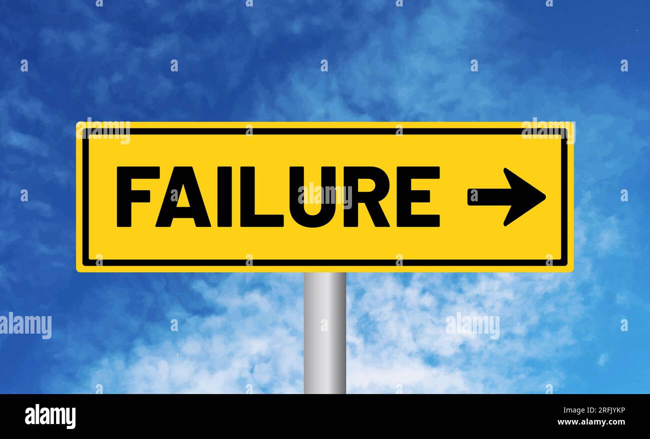 Failure road sign hi-res stock photography and images - Alamy