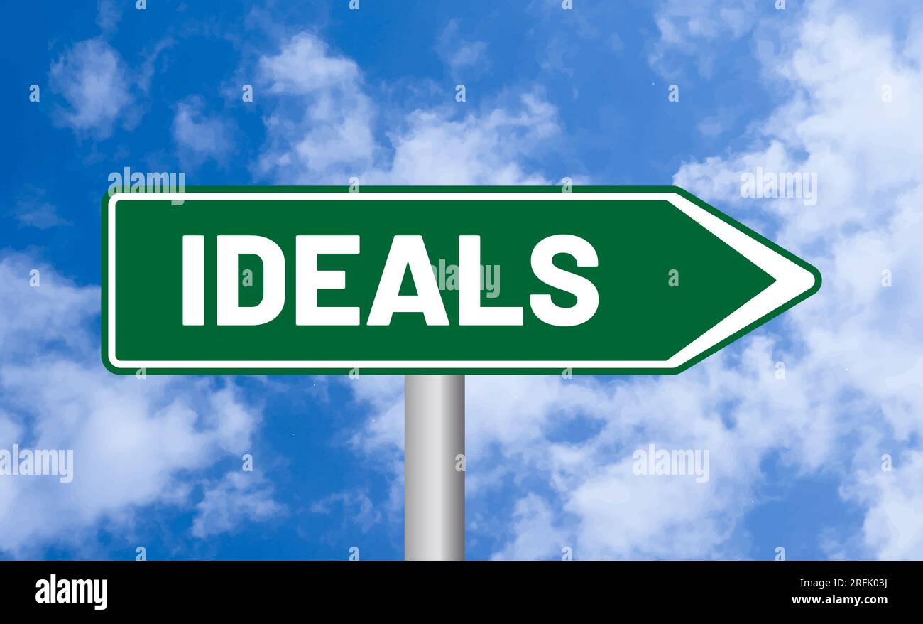 Ideals road sign on cloudy sky background Stock Photo - Alamy