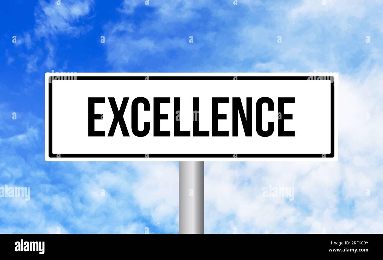 Excellence road sign on blue sky background Stock Photo - Alamy