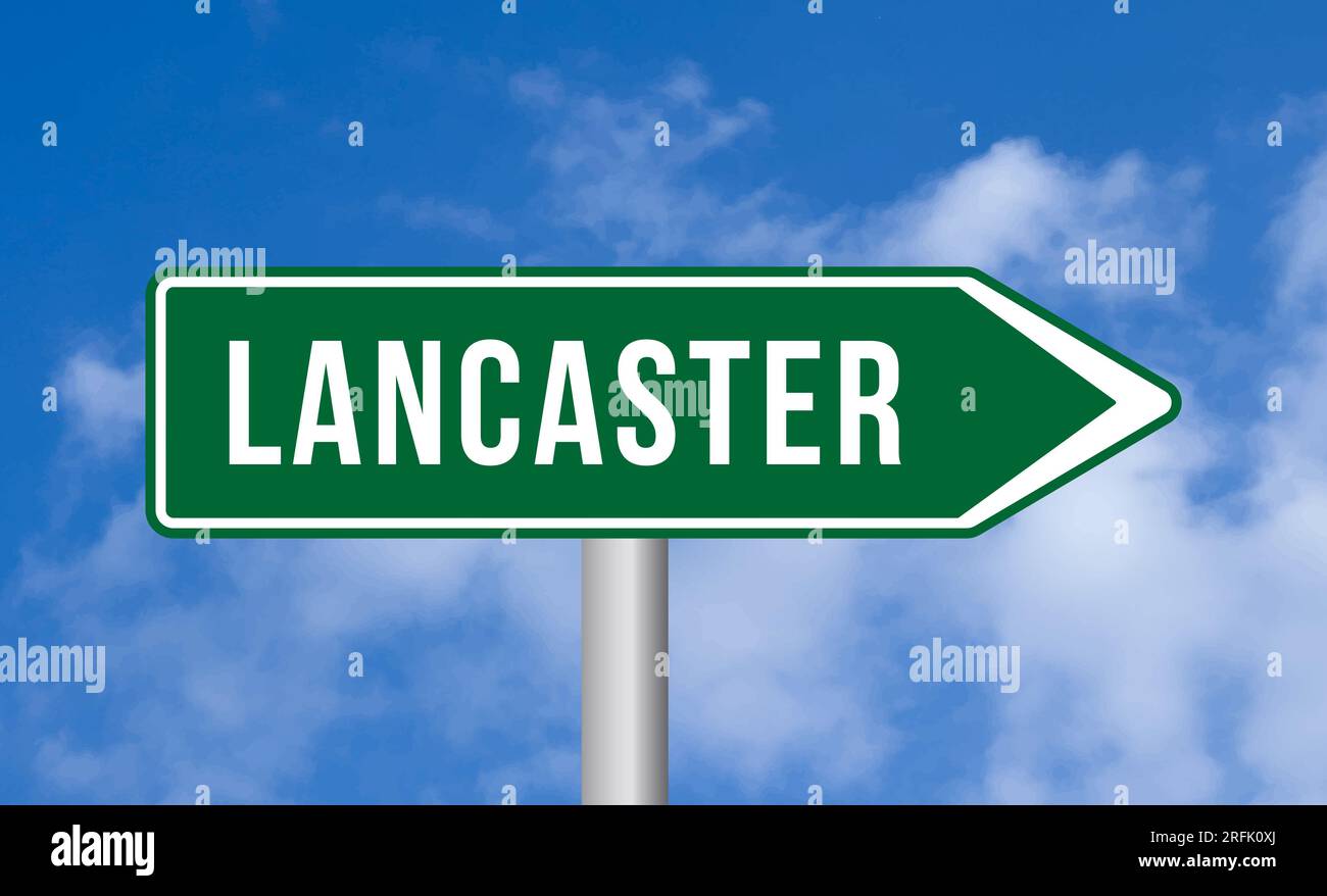 Lancaster road sign on sky background Stock Photo - Alamy