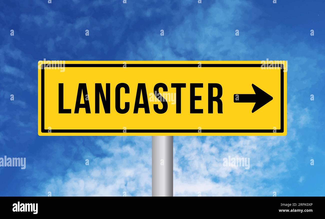 Lancaster road sign on sky background Stock Photo - Alamy
