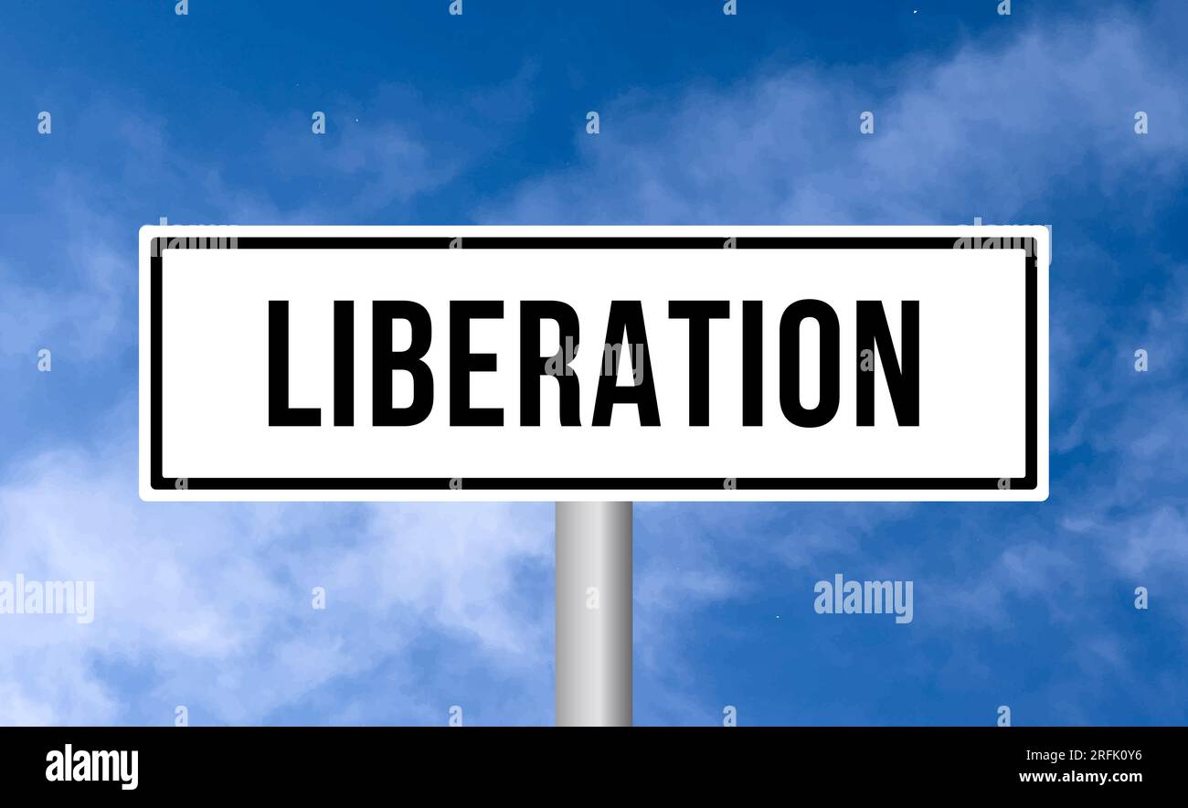 Liberation road sign hi-res stock photography and images - Alamy
