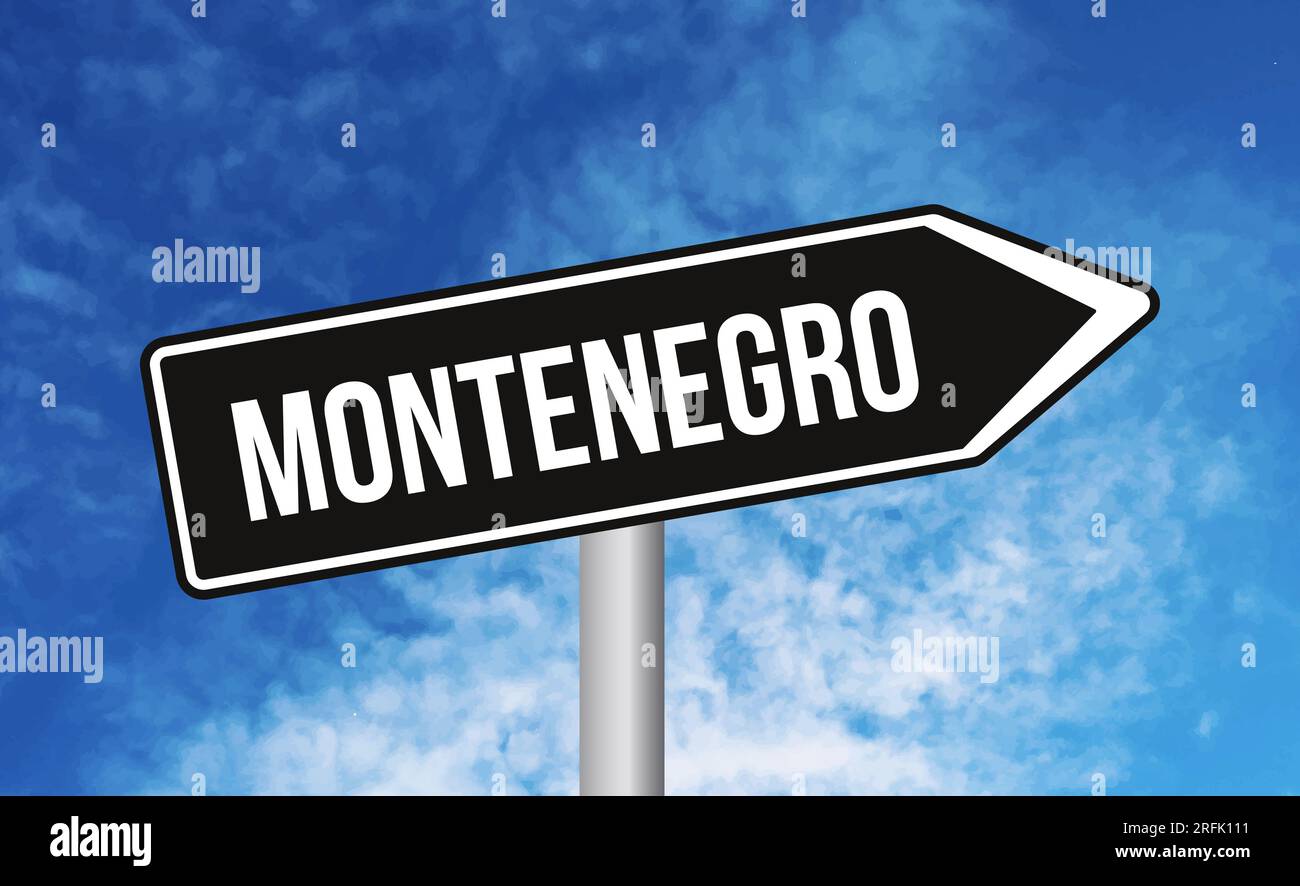 Montenegro road sign on blue sky background Stock Photo - Alamy