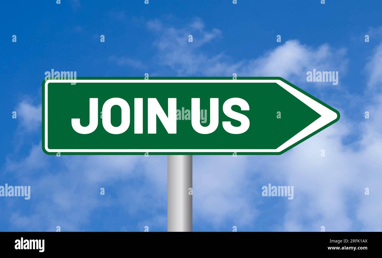 Join us road sign on blue sky background Stock Photo - Alamy
