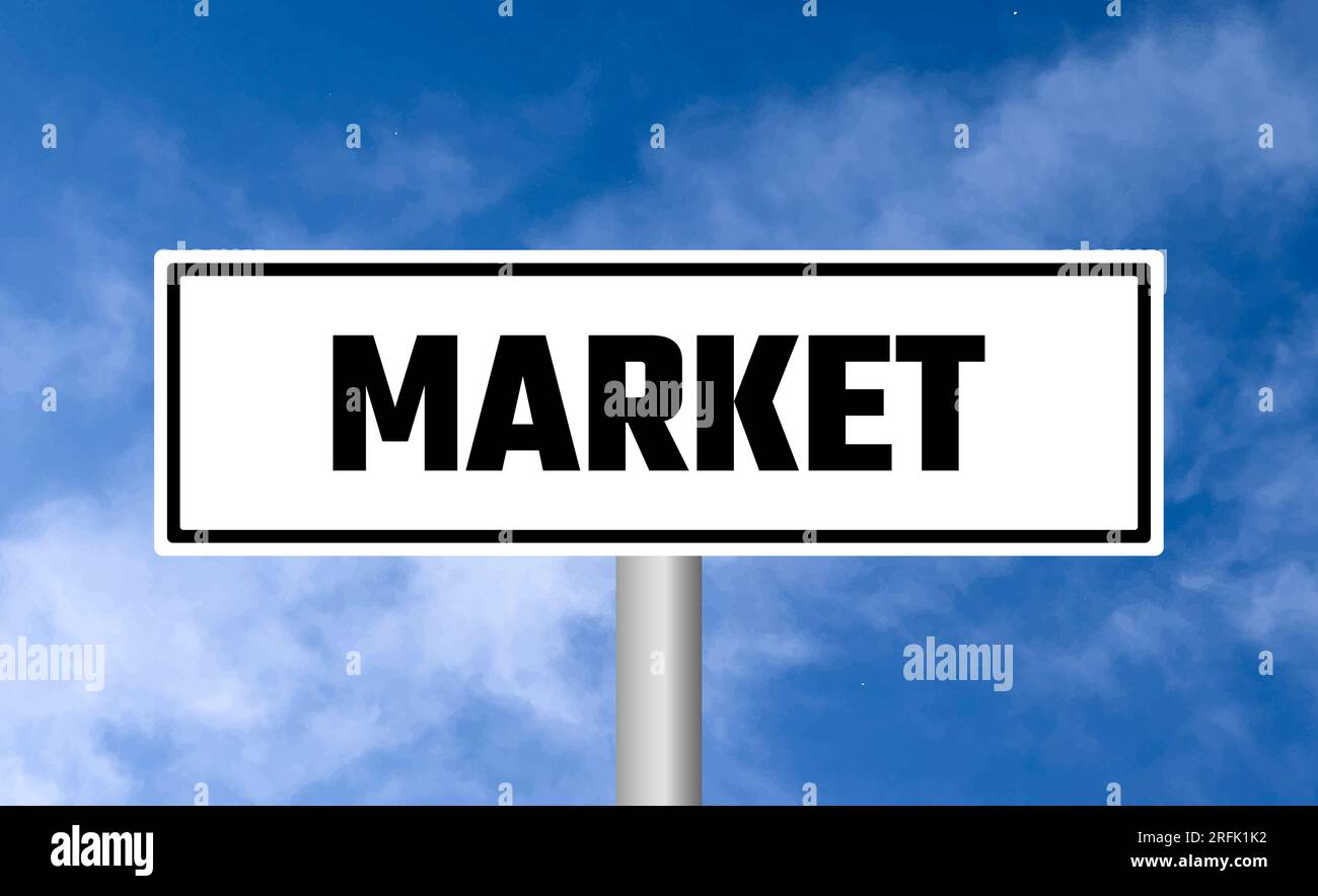 Market road sign hi-res stock photography and images - Alamy