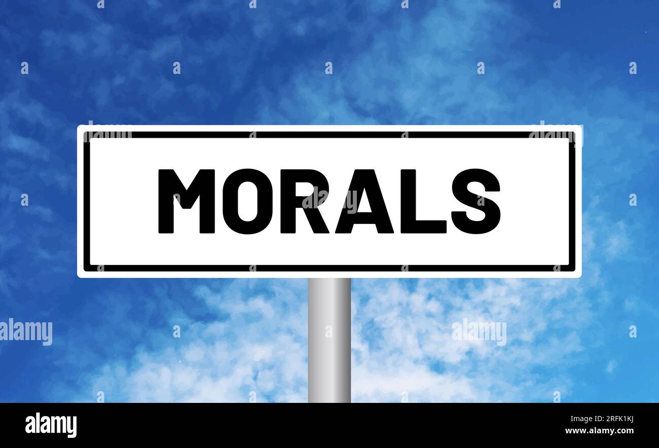 Morals road sign on blue sky background Stock Photo - Alamy