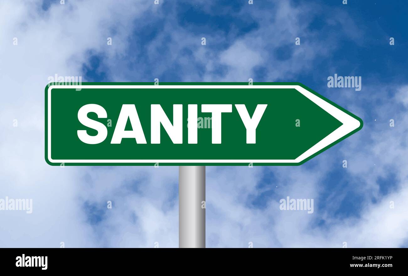 Sanity road sign hi-res stock photography and images - Alamy
