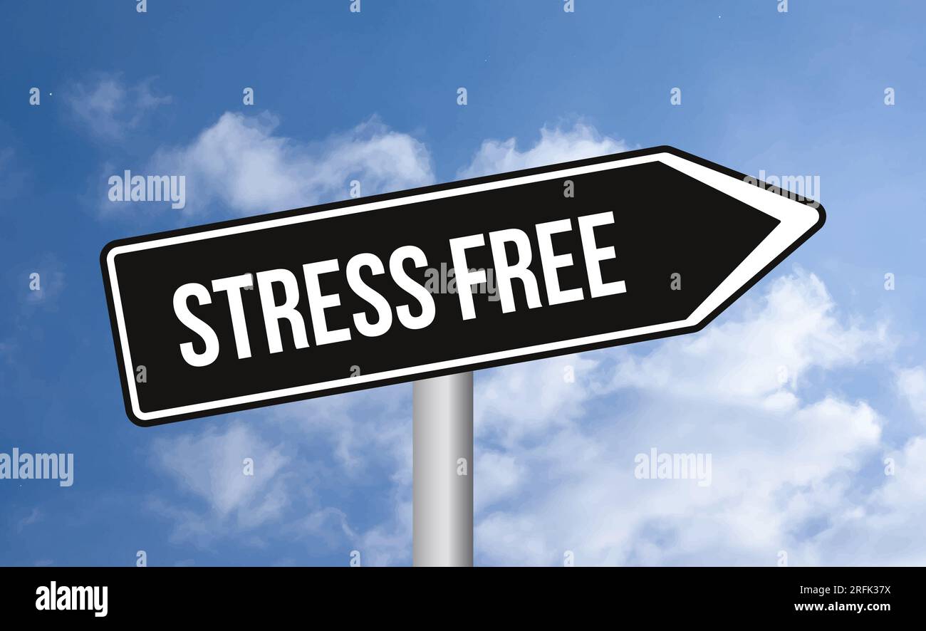 Stress free road sign on sky background Stock Photo - Alamy