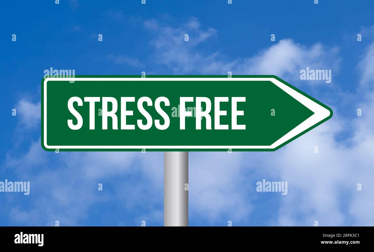 Stress free road sign on sky background Stock Photo - Alamy