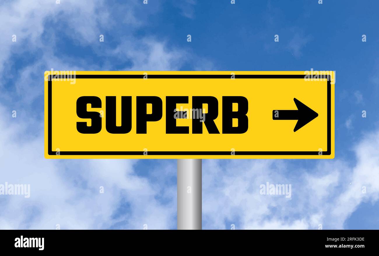 Superb road sign on blue sky background Stock Photo - Alamy