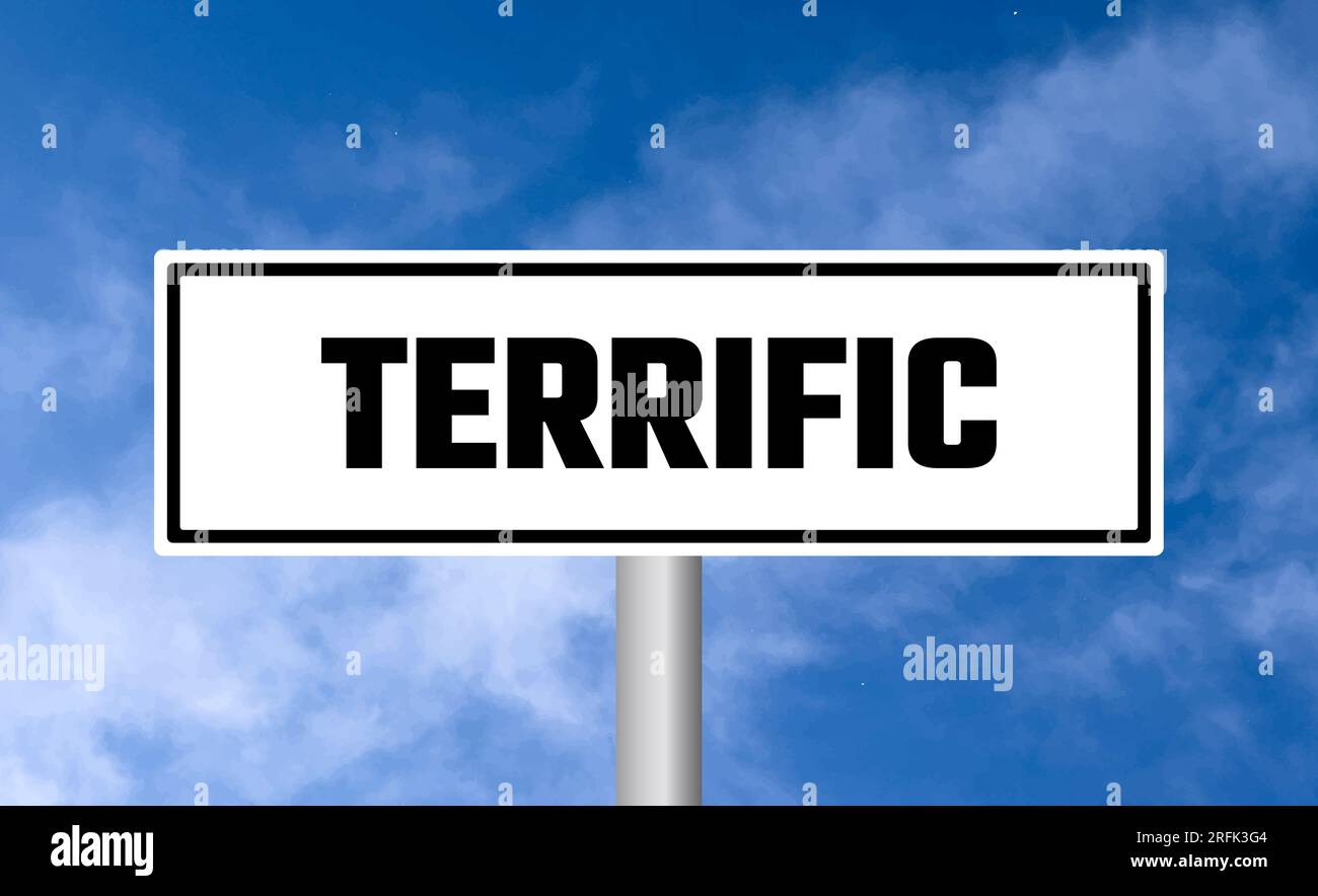 Terrific road sign on blue sky background Stock Photo - Alamy