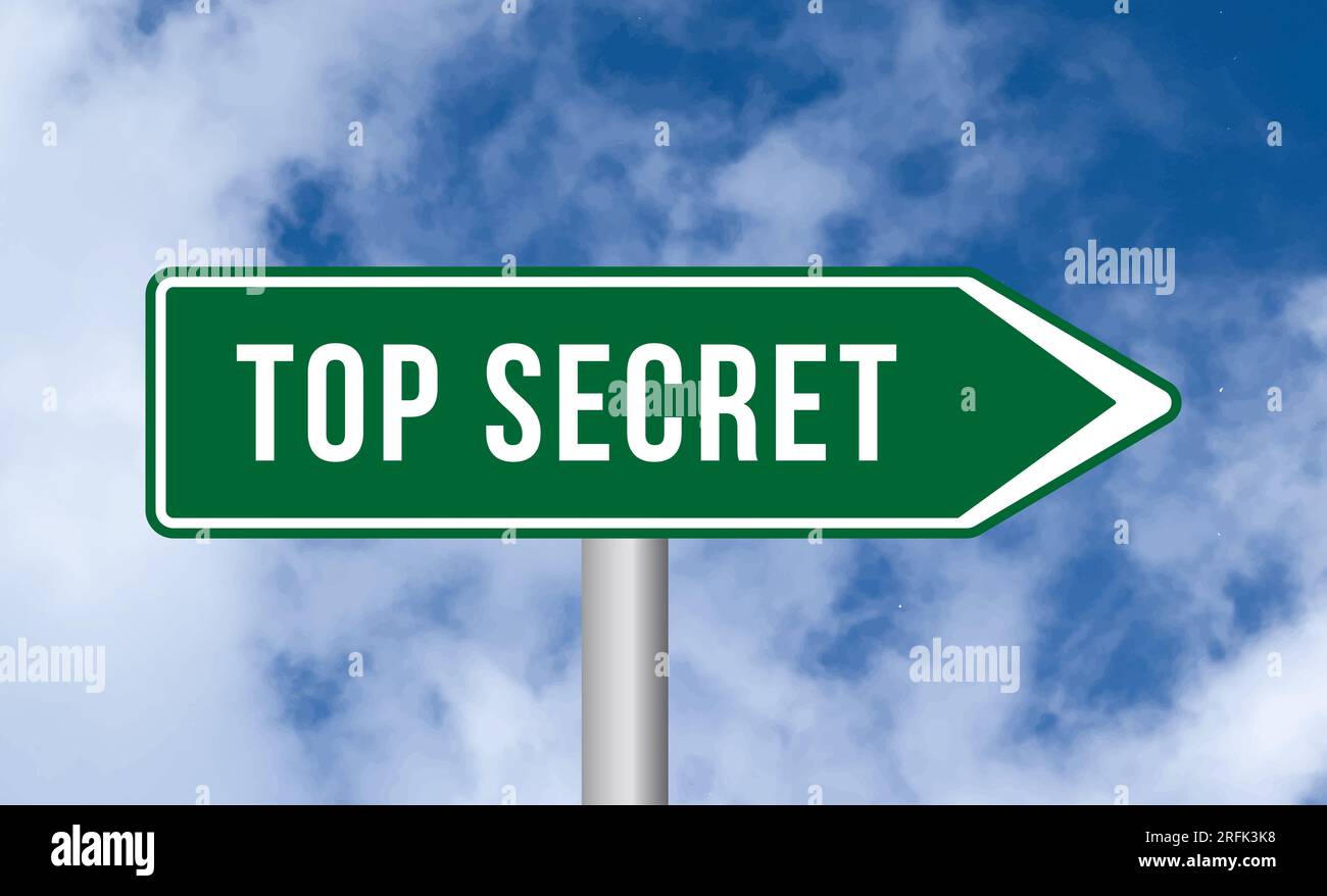Top secret road sign hi-res stock photography and images - Alamy