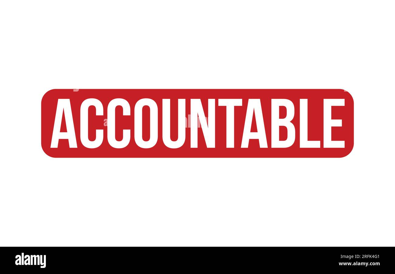Accountable Rubber Stamp Seal Vector Stock Vector Image & Art - Alamy