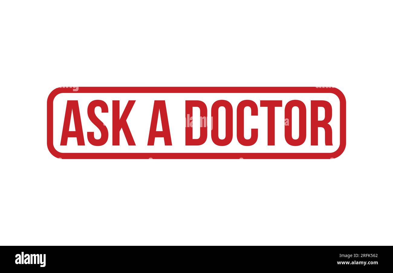 Red Ask a Doctor Rubber Stamp Seal Vector Stock Vector Image & Art - Alamy