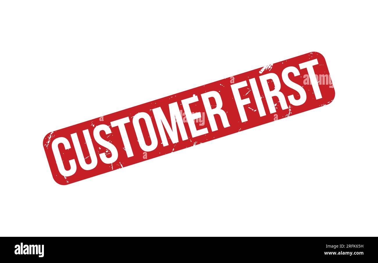 Customer first rubber stamp hi-res stock photography and images - Alamy