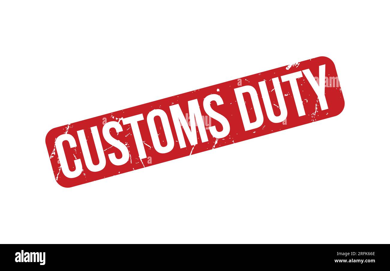Customs Duty rubber grunge stamp seal vector Stock Vector Image & Art ...