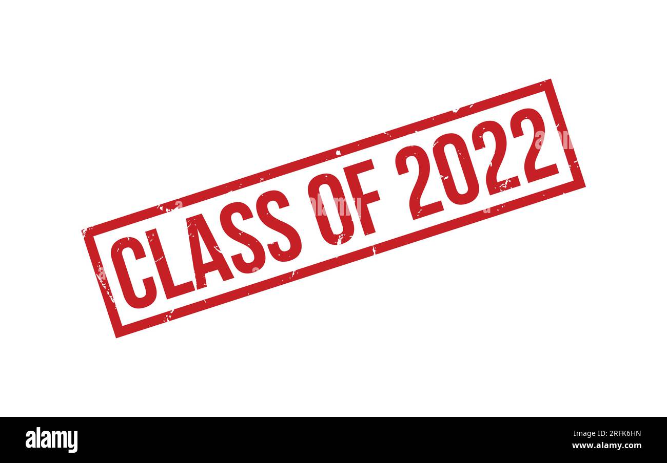 Red Class of 2022 Rubber Stamp Seal Vector Stock Vector Image & Art - Alamy