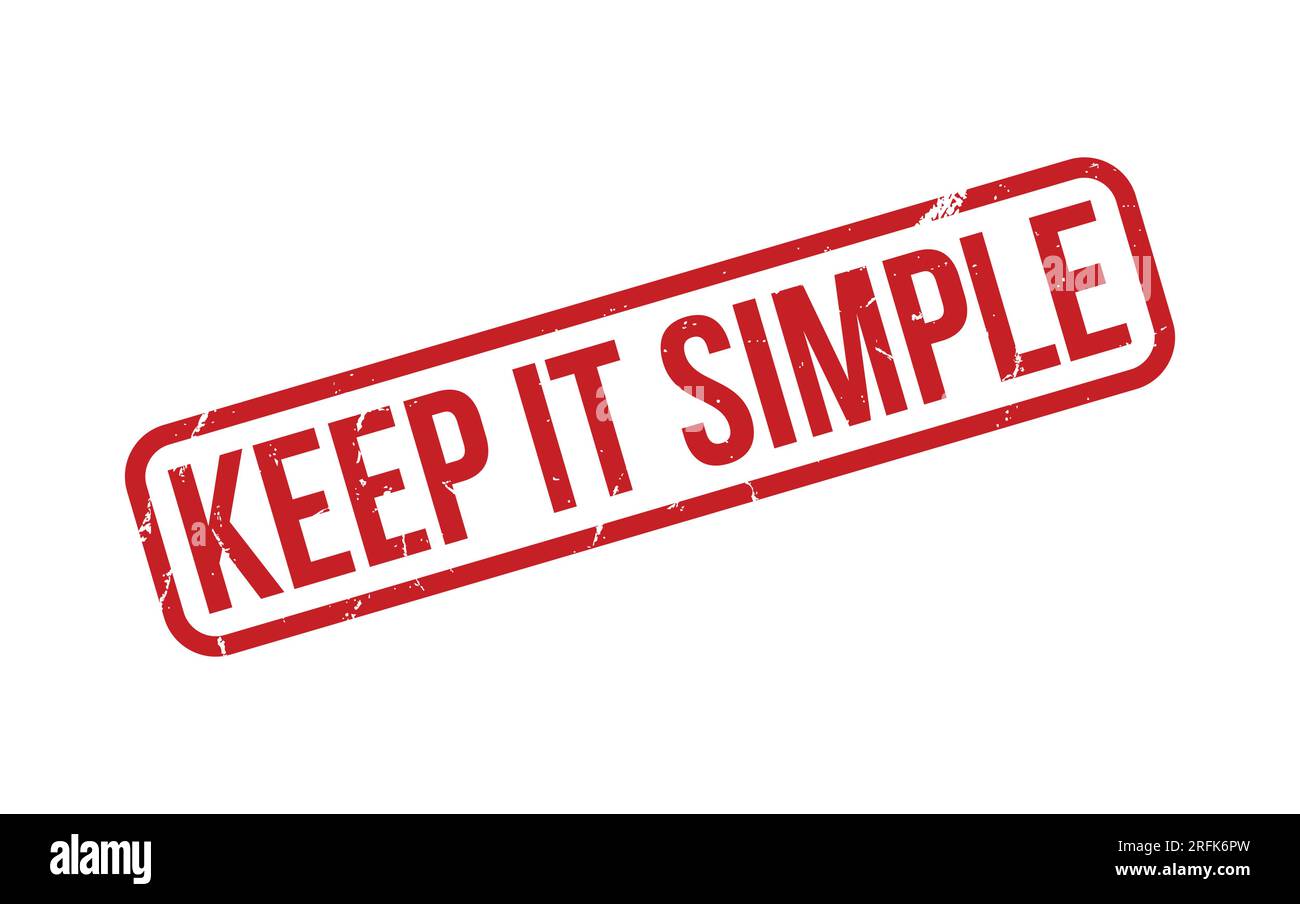 Keep it simple rubber stamp hi-res stock photography and images - Alamy