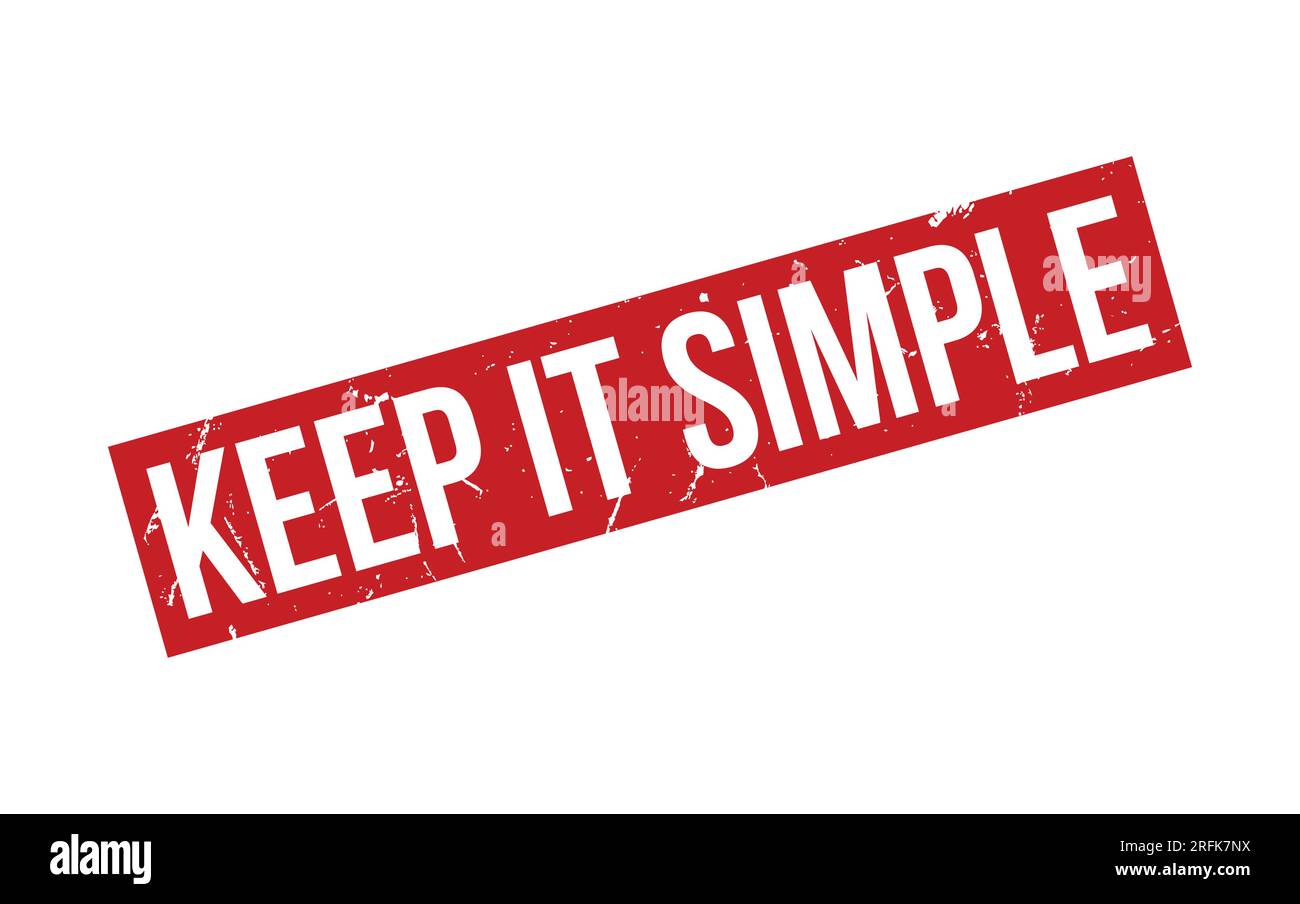 Keep it simple rubber stamp hi-res stock photography and images - Alamy