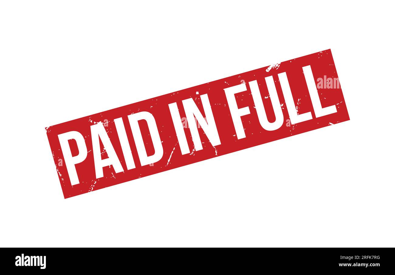 Paid In Full Rubber Stamp Seal Vector Stock Vector Image & Art - Alamy
