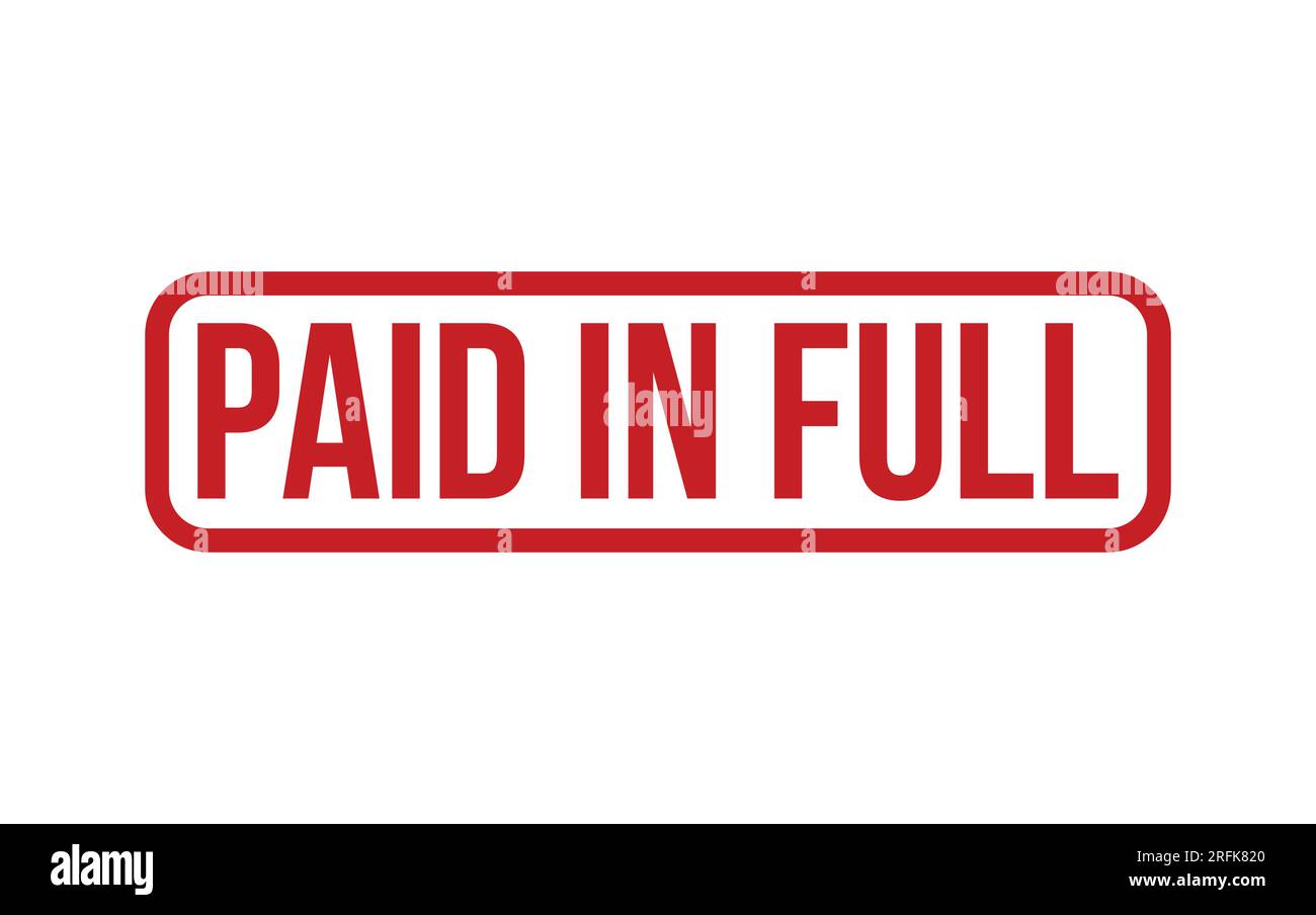 Red Paid In Full Rubber Stamp Seal Vector Stock Vector Image & Art - Alamy