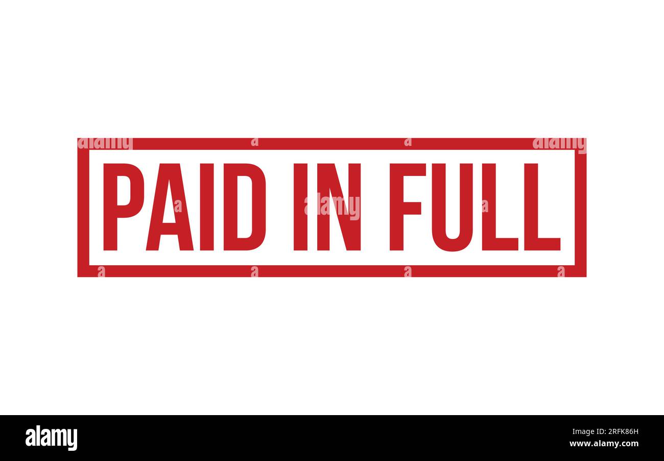 Paid in full vector vectors hi-res stock photography and images - Alamy