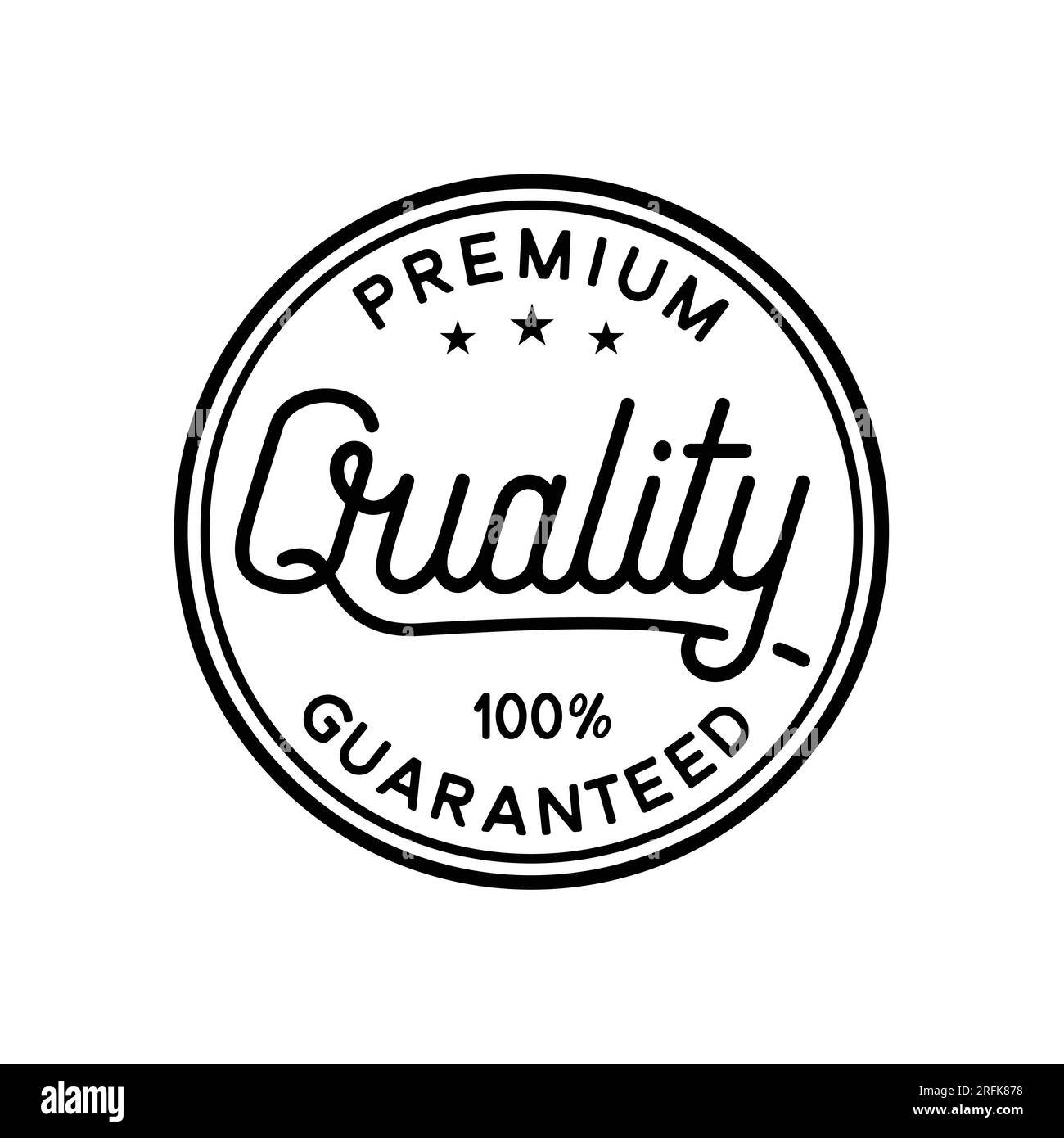 Premium Quality Product. 100% Guaranteed Design Template. vector and ...