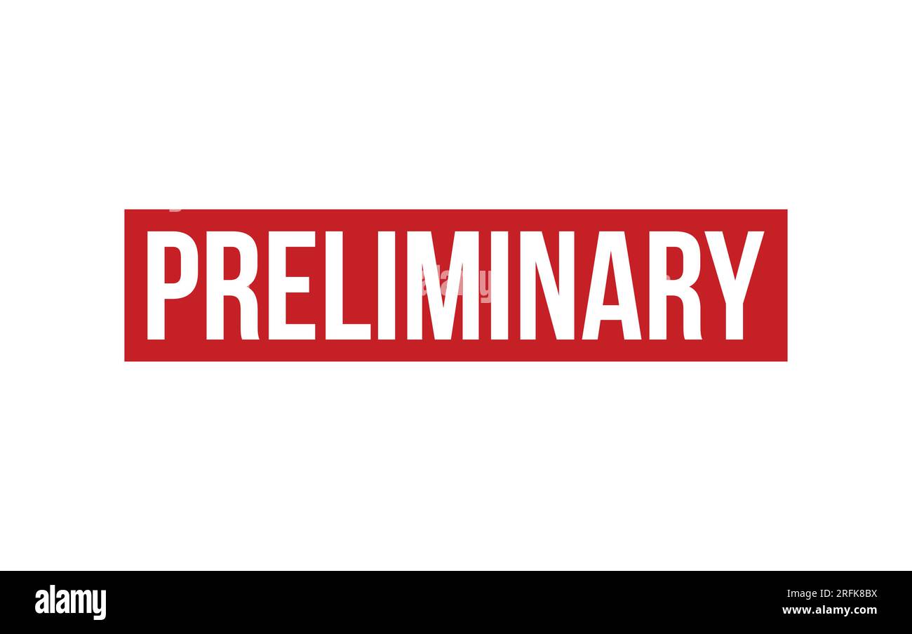 Preliminary Rubber Stamp Seal Vector Stock Vector Image & Art - Alamy