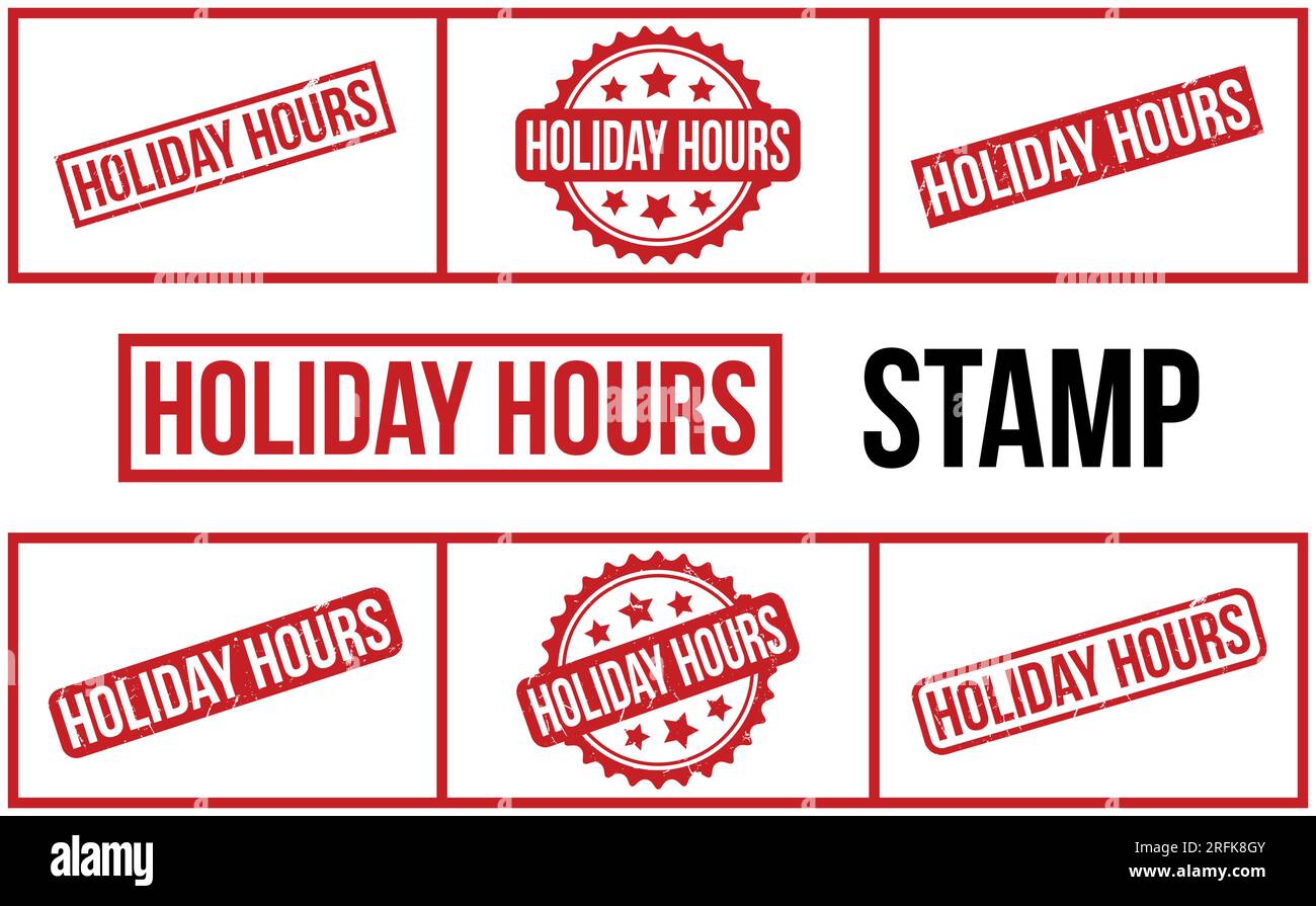 Holiday Hours Rubber Stamp Set Vector Stock Vector Image & Art - Alamy