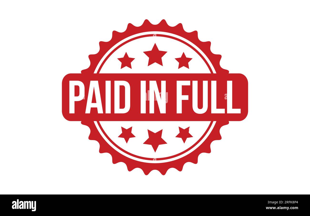 Paid In Full rubber grunge stamp seal vector Stock Vector Image & Art ...