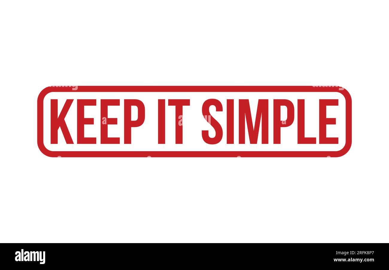 Keep it simple rubber stamp Stock Vector Images - Alamy