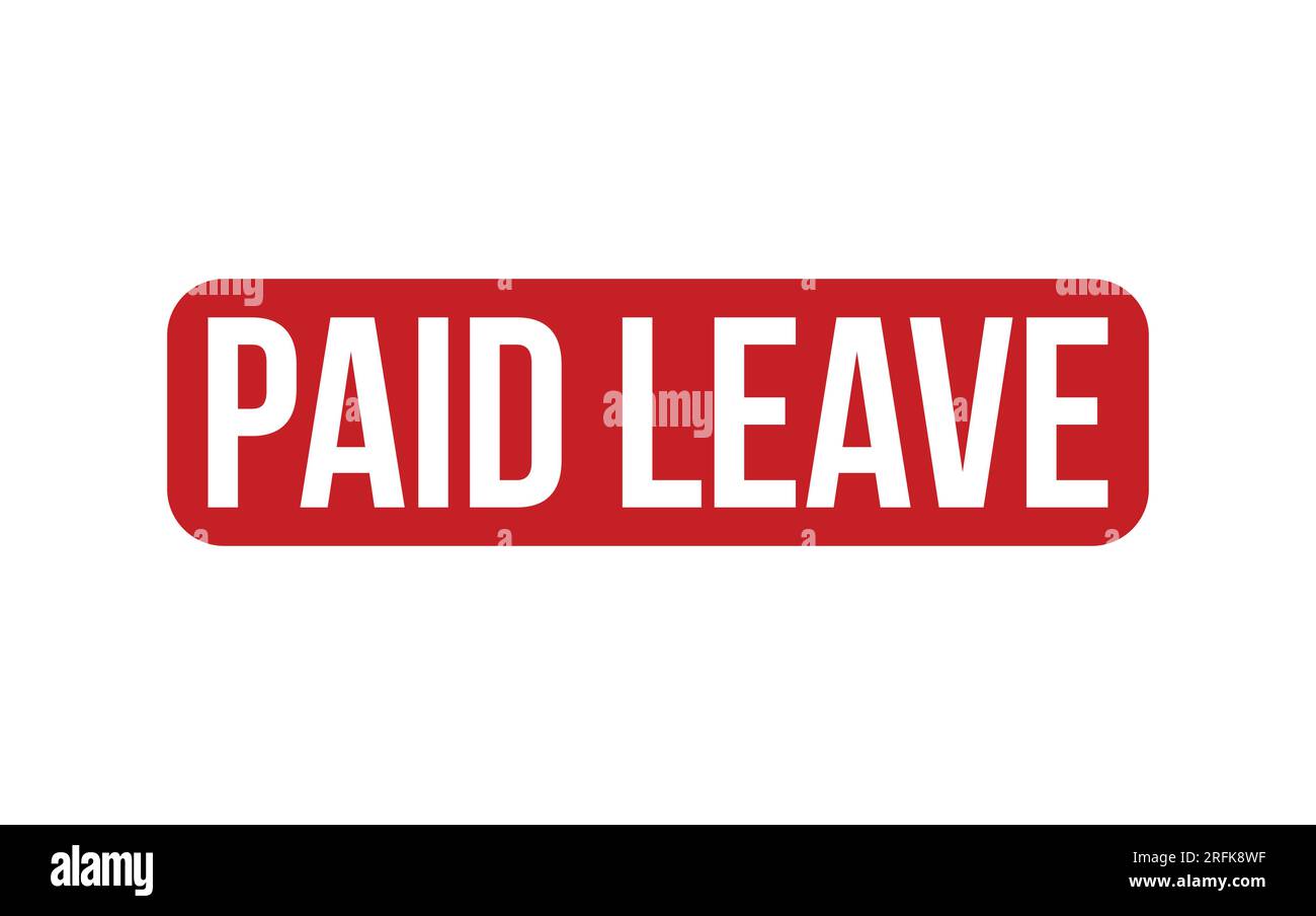 Paid Leave Rubber Stamp Seal Vector Stock Vector Image & Art - Alamy