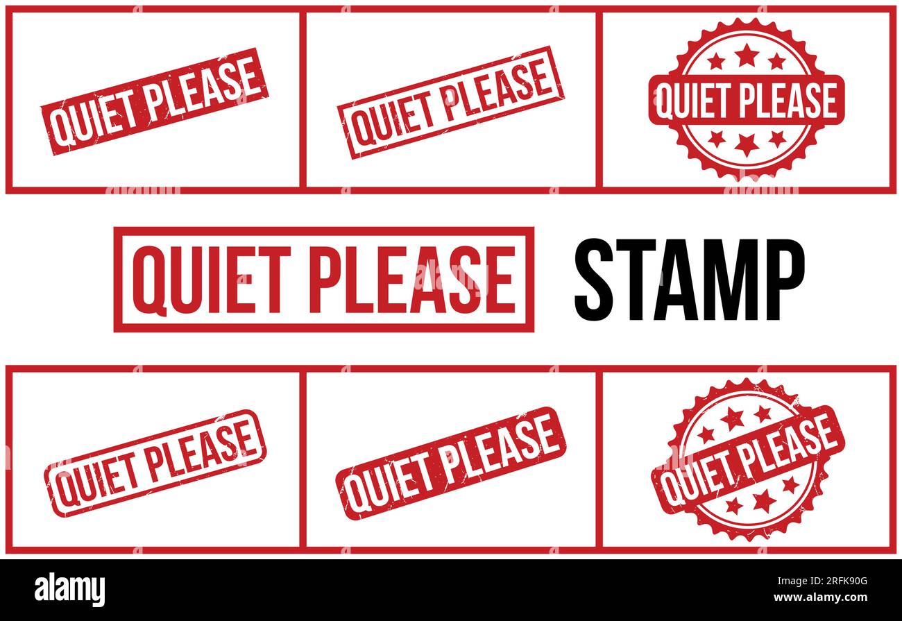 Quiet Please Rubber Stamp Set Vector Stock Vector Image & Art - Alamy