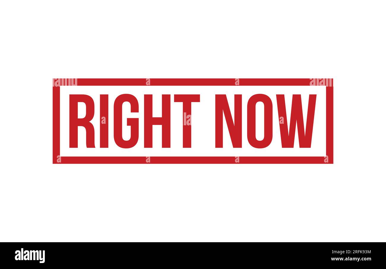 Red Right Now Rubber Stamp Seal Vector Stock Vector Image & Art - Alamy