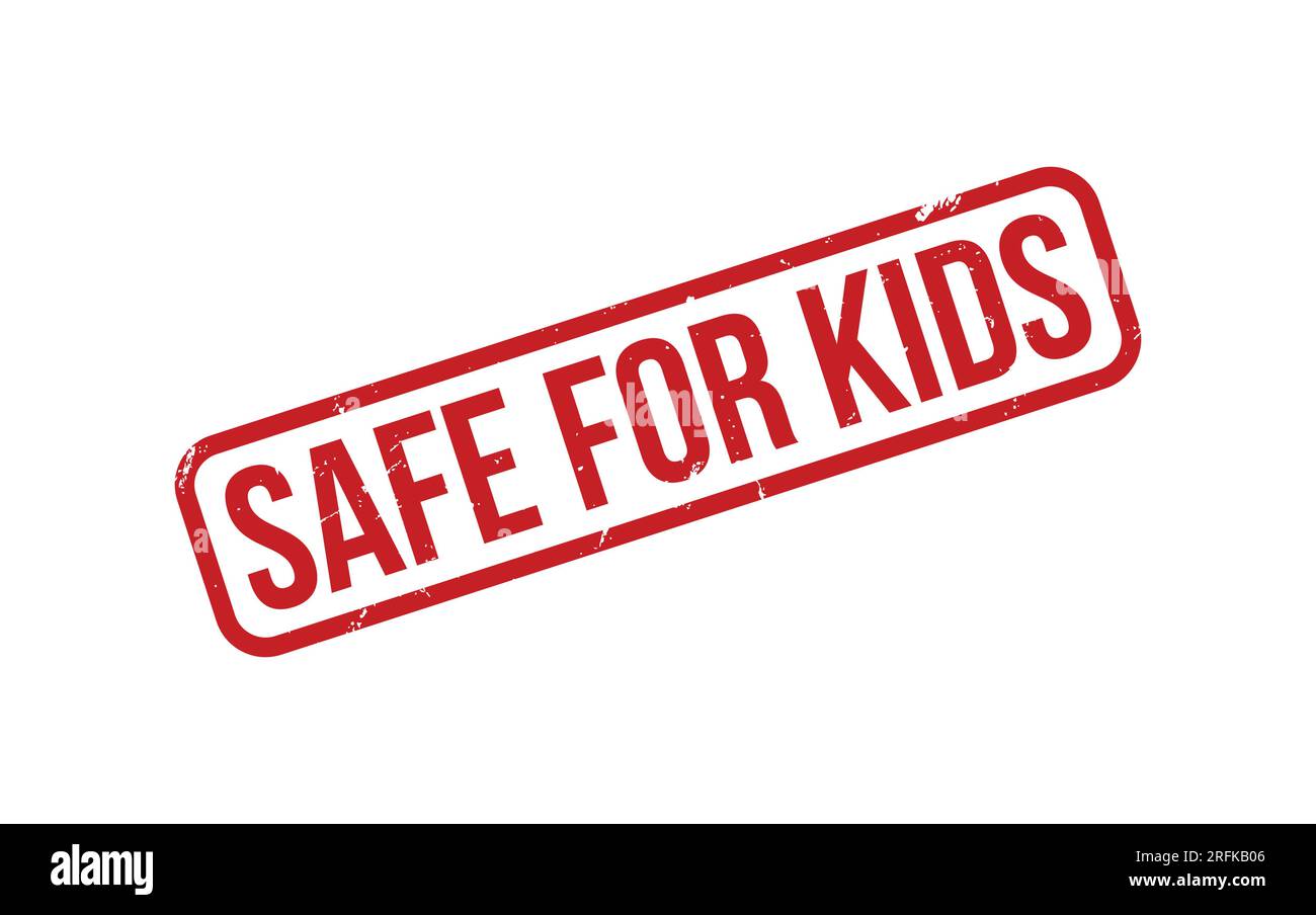 Red Safe For Kids Rubber Stamp Seal Vector Stock Vector Image & Art - Alamy