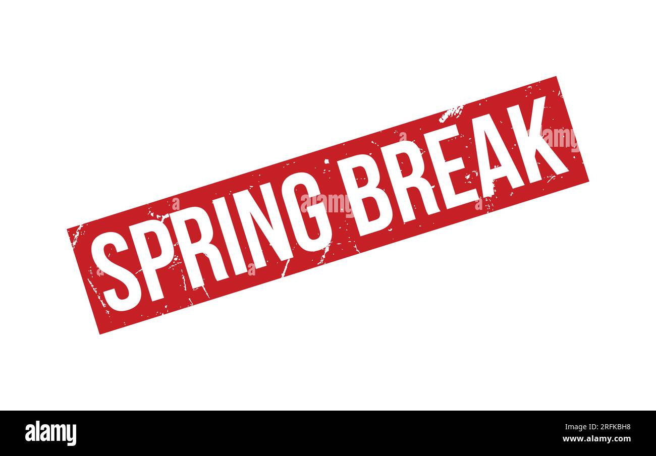 Spring Break Rubber Stamp Seal Vector Stock Vector Image & Art - Alamy