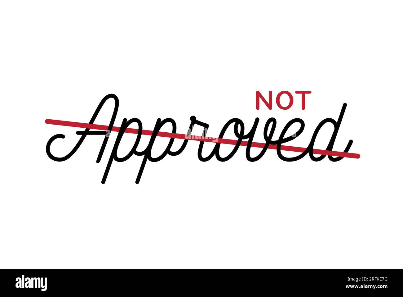 Not Approved Hand Drawing Lettering Design Template. Vector and ...